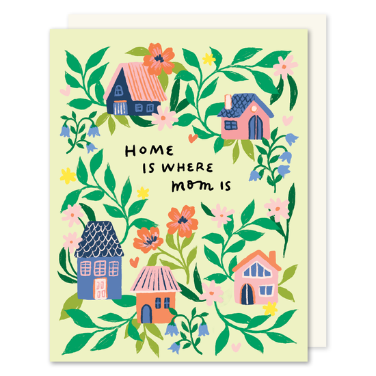 Home Is Mom Mother's Day Card – Selah Paper